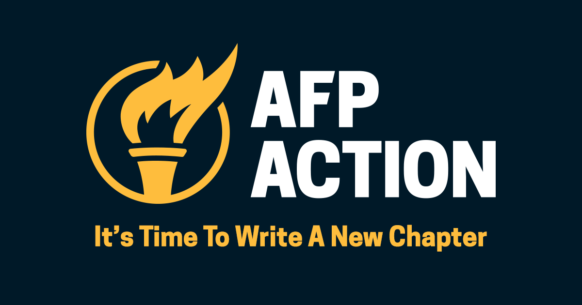 AFP Action - Join Our Grassroots Movement